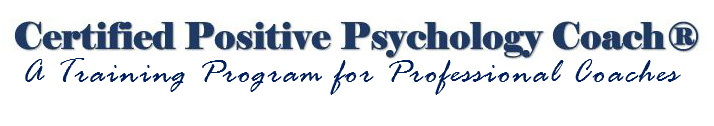 Certified Positive Psychology Coach® Program